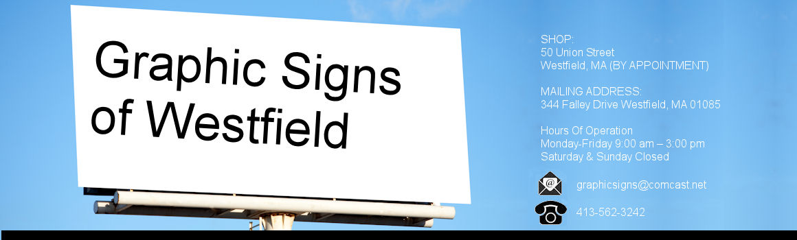 Graphic Signs – Westfield, MA